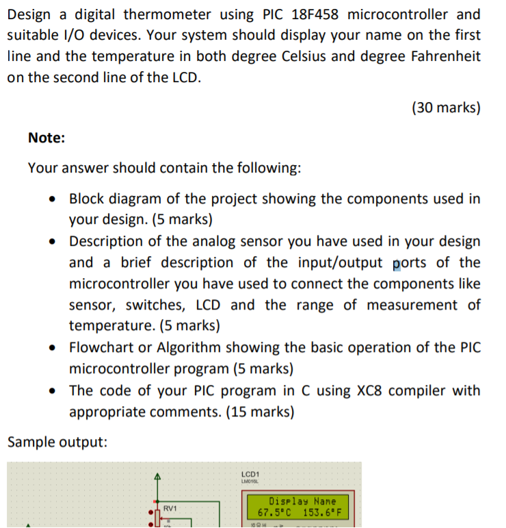 Design a digital thermometer using PIC18F458 | Chegg.com