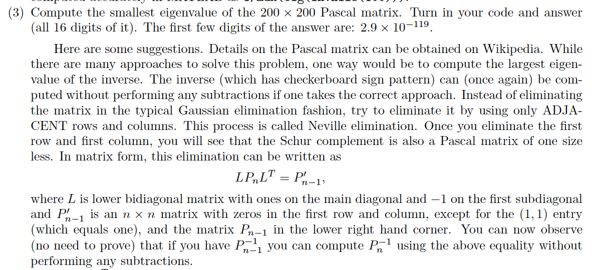 Solved 3) Compute the smallest eigenvalue of the 200×200 | Chegg.com