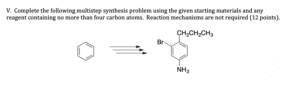 Solved V. ﻿Complete the following multistep synthesis | Chegg.com
