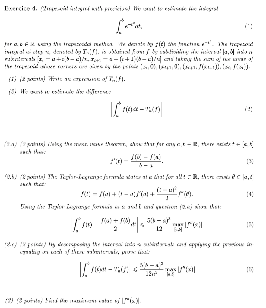 Exercice 4. (Trapezoid integral with precision) We | Chegg.com