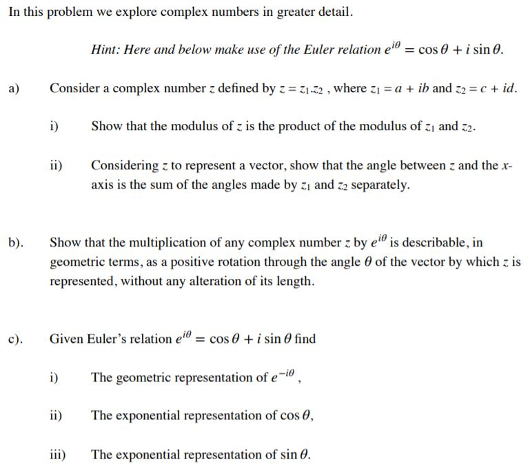Solved In this problem we explore complex numbers in | Chegg.com