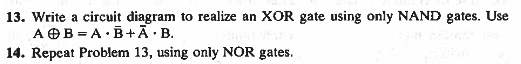 Solved 13. Write a circuit diagram to realize an XOR gate | Chegg.com