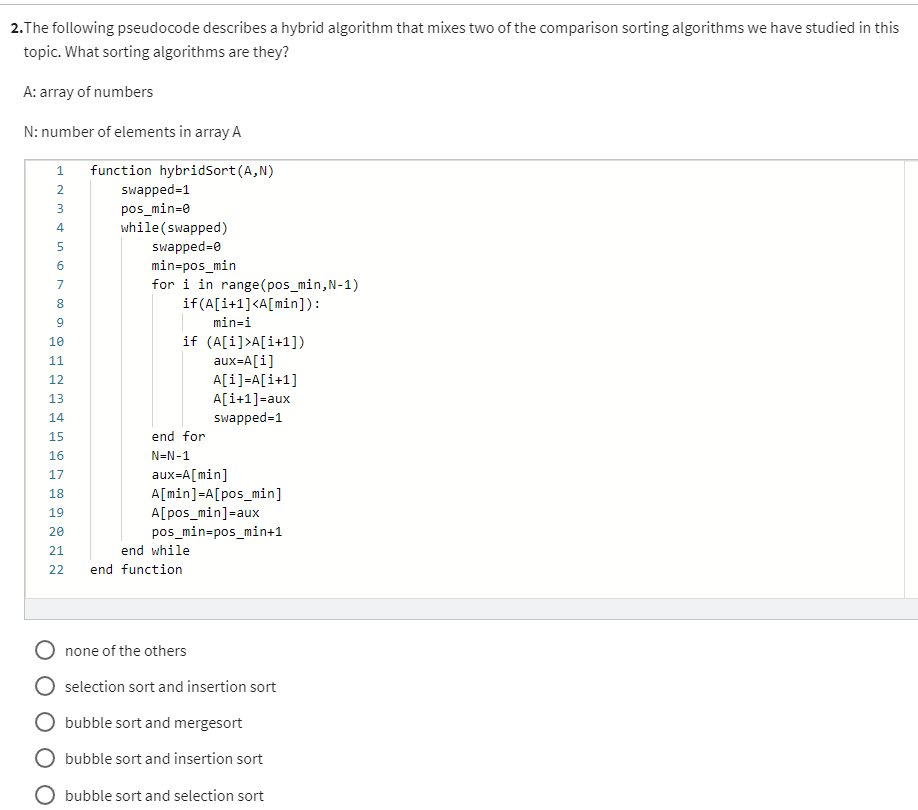 Solved 2. The following pseudocode describes a hybrid | Chegg.com