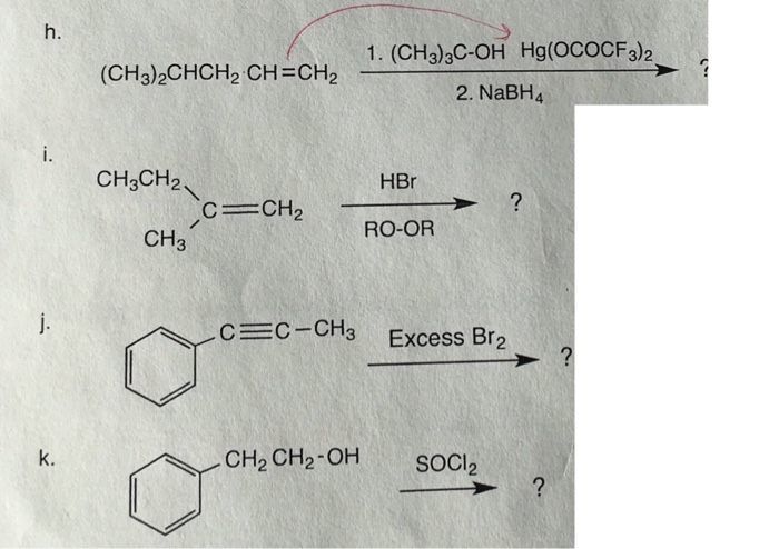 Solved h. 1. (CH3)3C-OH Hg(OCOCF3)2 2. NaBH4 (CH3)2CHCH2 | Chegg.com