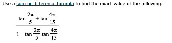 Solved Use a sum or difference formula to find the exact | Chegg.com