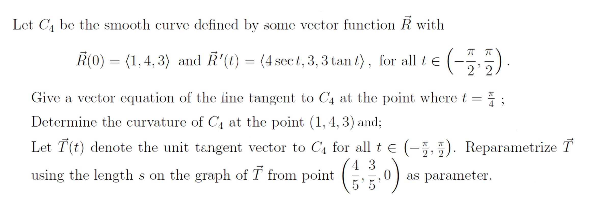 Solved Let C4 be the smooth curve defined by some vector | Chegg.com