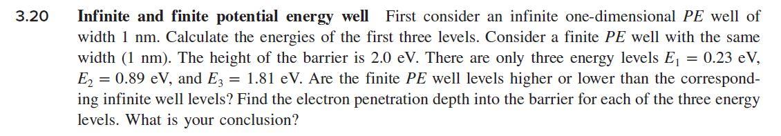 Solved Infinite and finite potential energy well First | Chegg.com