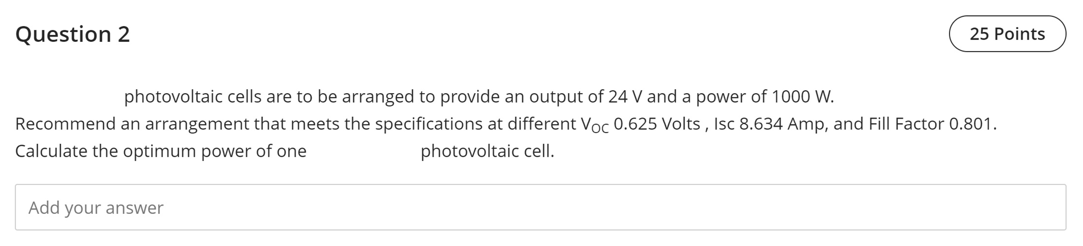 Solved Question 2 25 Points photovoltaic cells are to be | Chegg.com
