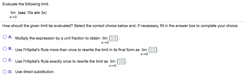 Solved Evaluate the following limit. lim (csc 10x sin 3x) | Chegg.com