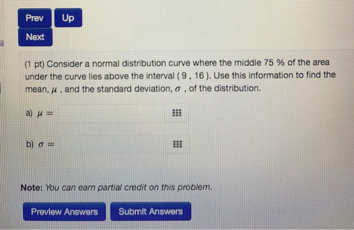 Solved Consider a normal distribution curve where the middle | Chegg.com