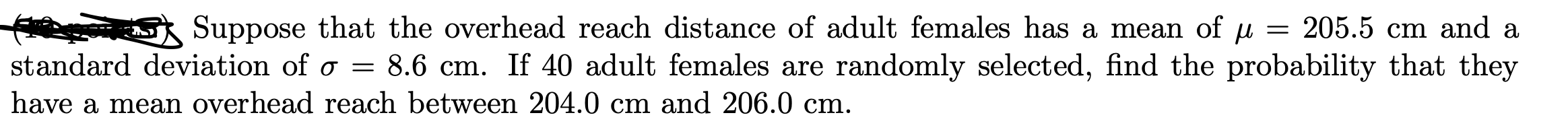 Solved Suppose that the overhead reach distance of adult | Chegg.com