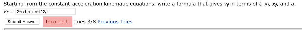 Solved Starting from the constant-acceleration kinematic | Chegg.com