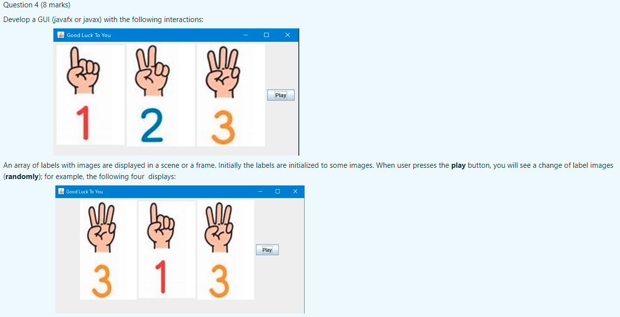 Solved Question 4 8 Marks Develop A Gui Javafx Or Javax 