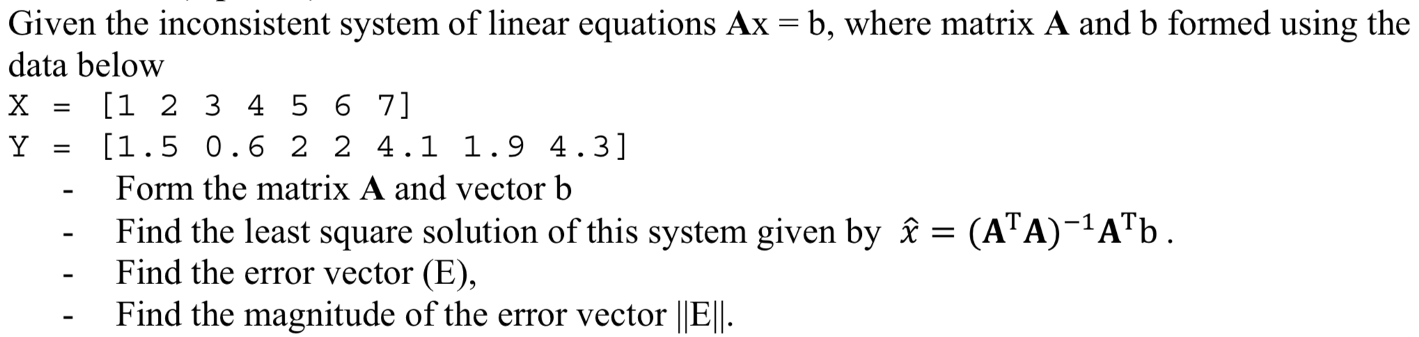 Solved = = Given the inconsistent system of linear equations | Chegg.com