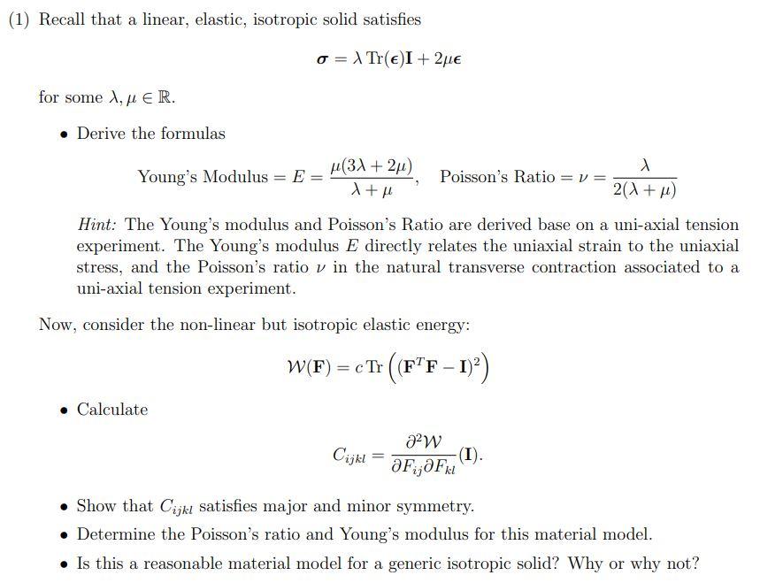 (1) Recall that a linear, elastic, isotropic solid | Chegg.com