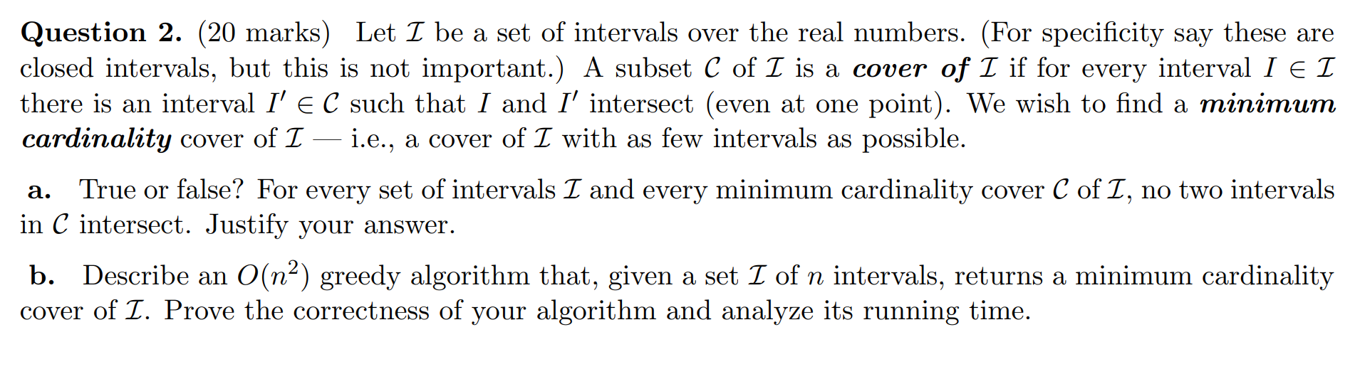 Solved Question 2. (20 ﻿marks) ﻿Let I be a set of intervals | Chegg.com