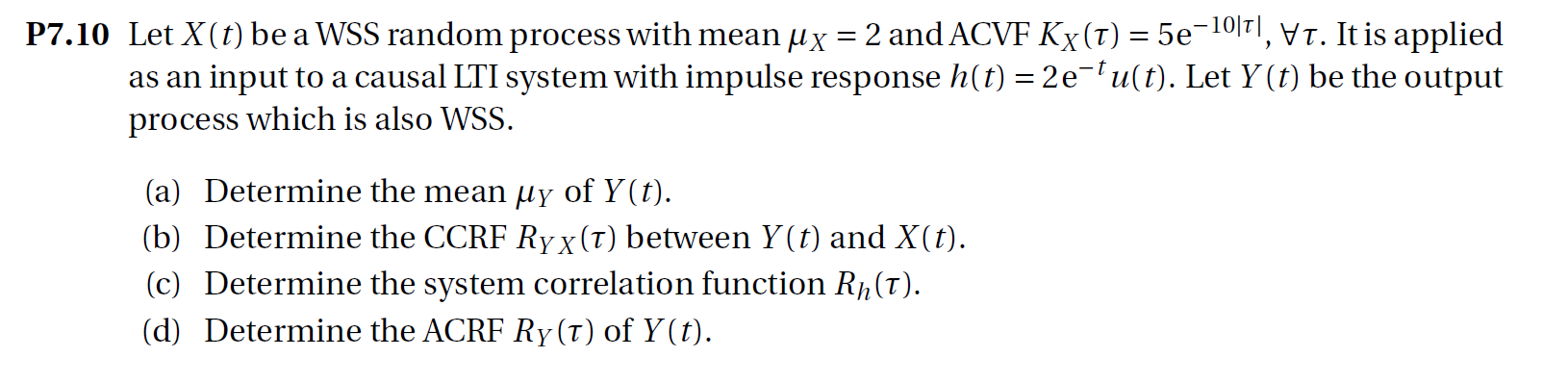 Solved P7.10 ﻿Let x(t) ﻿be a WSS random process with mean | Chegg.com