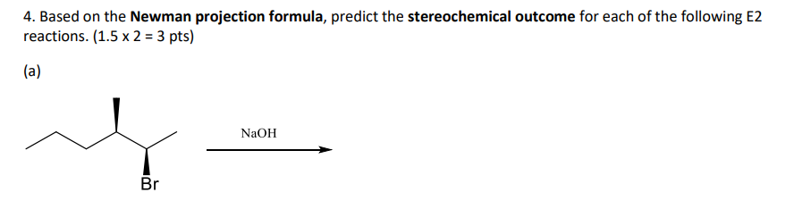Solved B) Based on the Newman Projection formula, predict | Chegg.com