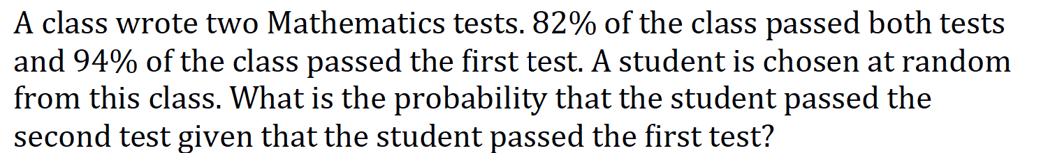 Solved A class wrote two Mathematics tests. 82% of the class | Chegg.com