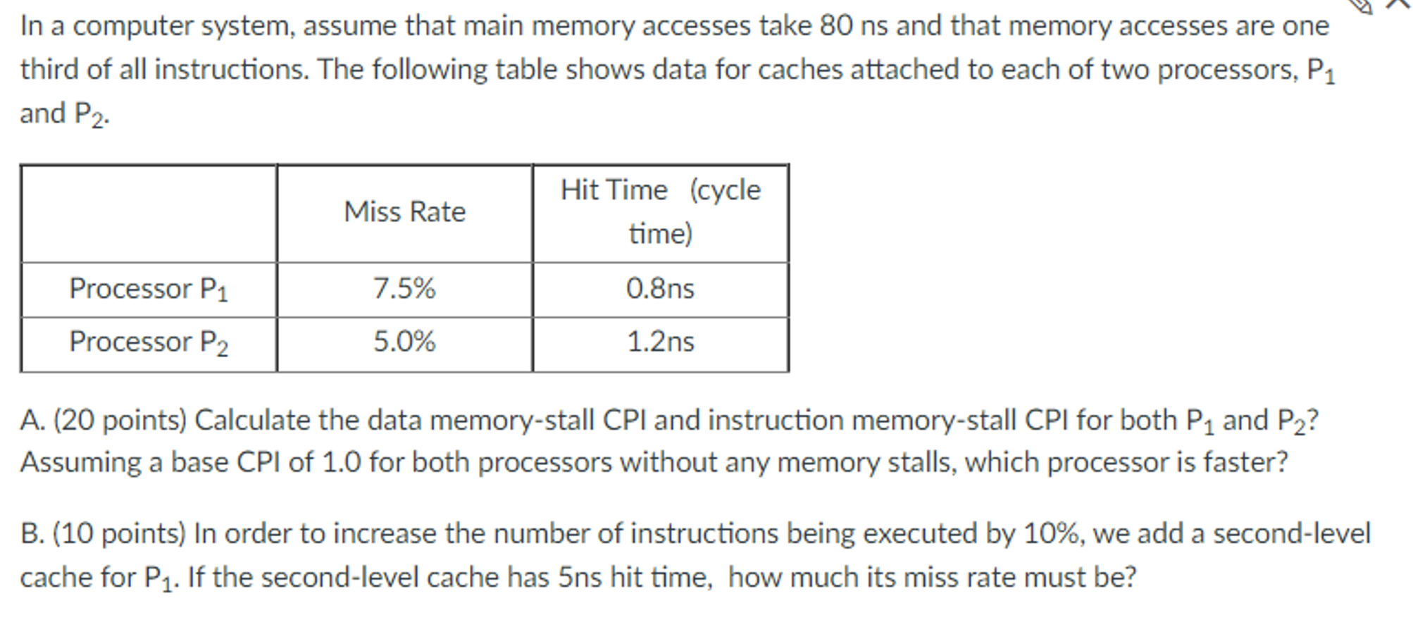 In a computer system, assume that main memory | Chegg.com