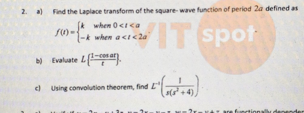 Solved 2. a) Find the Laplace transform of the square-wave | Chegg.com