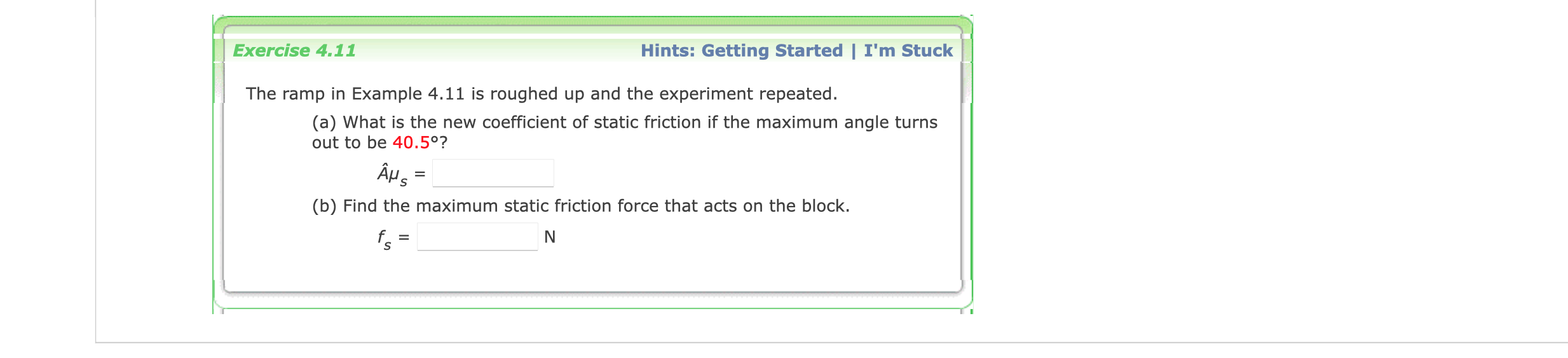 Solved Goal Apply the concept of static friction to an | Chegg.com