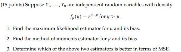 Solved (15 points) Suppose Y1,..., Yn are independent random | Chegg.com
