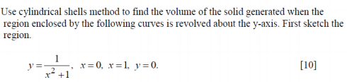 Solved Use cylindrical shells method to find the volume of | Chegg.com
