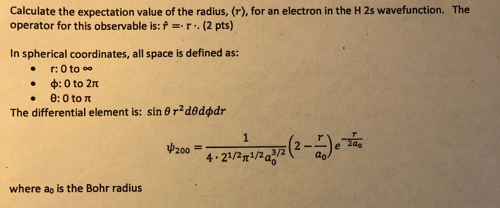 Calculate The Expectation Value Of The Radius R
