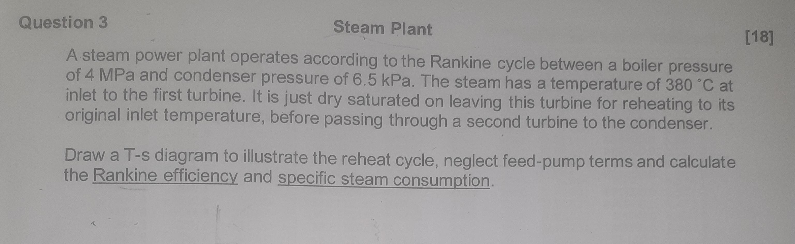 Solved Steam Plant A steam power plant operates according to | Chegg.com Solved Steam Plant A steam power plant operates according to | Chegg.com