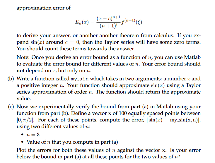 Solved 3. Taylor Series Errors In this problem, we | Chegg.com