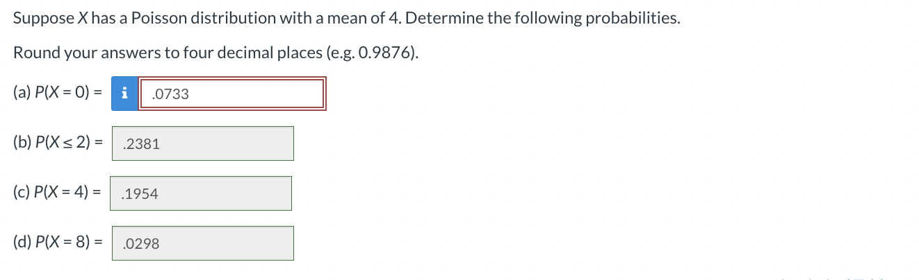 Solved Suppose X has a Poisson distribution with a mean of 4 | Chegg.com
