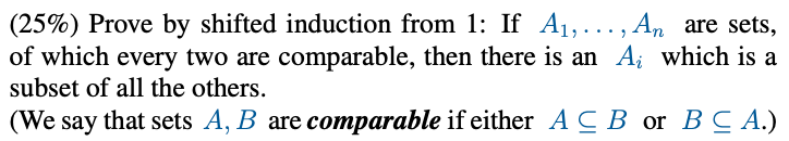 Solved (25\%) Prove by shifted induction from 1: If A1,…,An | Chegg.com