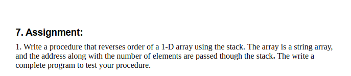 Solved 7. Assignment: 1. Write a procedure that reverses | Chegg.com