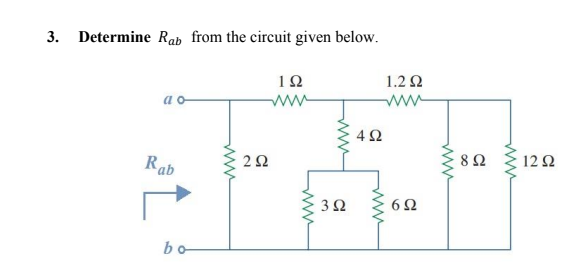Solved 3. Determine Rab from the circuit given below. 1Ω | Chegg.com