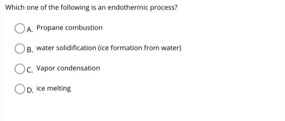 Solved Which one of the following is an endothermic process? | Chegg.com