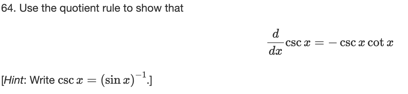 Solved 64. Use the quotient rule to show that | Chegg.com