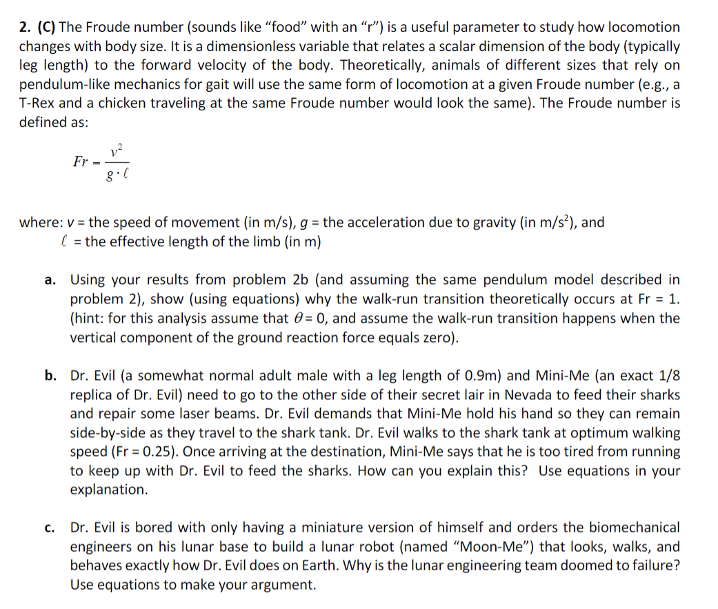 Solved 2. (C) The Froude number (sounds like "food" with an | Chegg.com