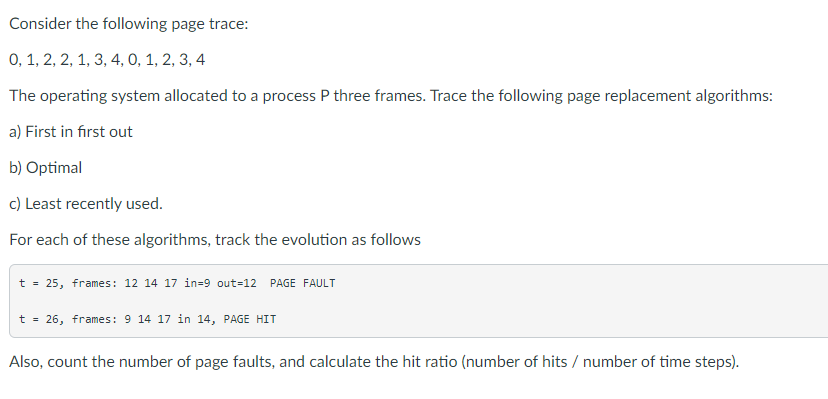 Consider the following page trace: 0, 1, 2, 2, 1, 3, | Chegg.com