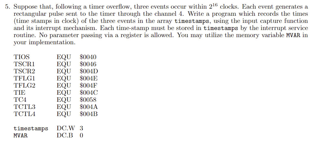5. Suppose that, following a timer overflow, three | Chegg.com