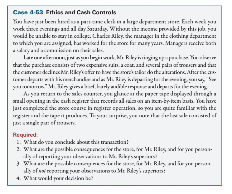 Solved Case 4-53 Ethics and Cash Controls You have just been | Chegg.com