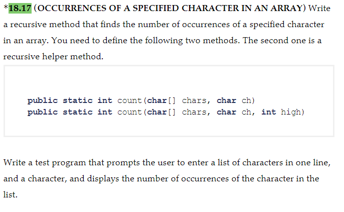 Solved *18.17 (OCCURRENCES OF A SPECIFIED CHARACTER IN AN | Chegg.com