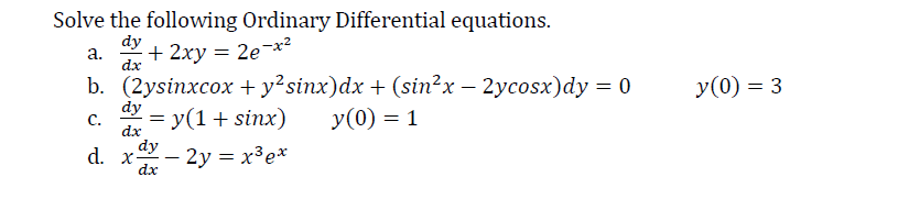 Solved Solve the following Ordinary Differential equations. | Chegg.com