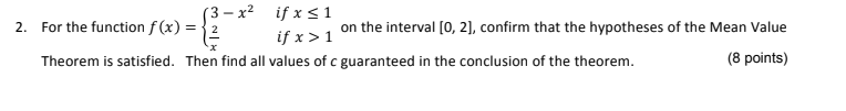 Solved 2. For the function f(x)={3−x2x2 if x≤1 if x>1 on the | Chegg.com