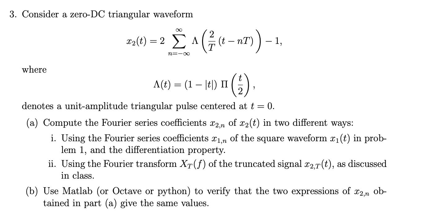 3. Consider a zero-DC triangular waveform | Chegg.com
