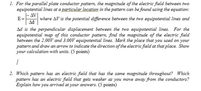 Solved 1. For the parallel plate conductor pattern, the | Chegg.com