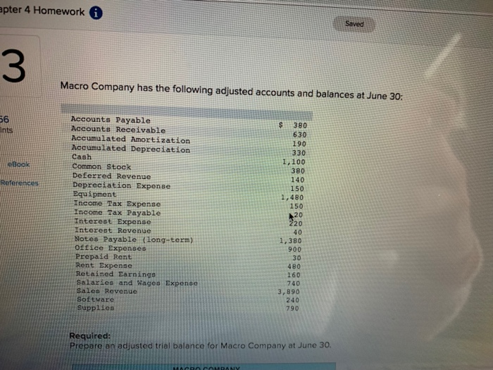 Solved pter 4 Homework Saved 3 Macro Company has the | Chegg.com Solved pter 4 Homework Saved 3 Macro Company has the | Chegg.com