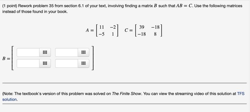 Solved (1 point) Rework problem 35 from section 6.1 of your | Chegg.com