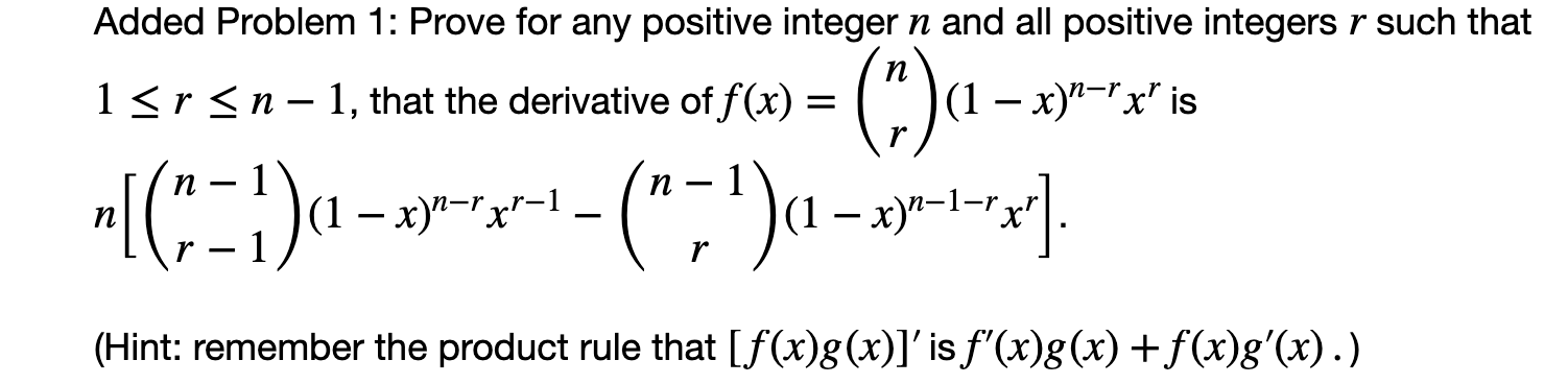 Solved Added Problem 1: Prove for any positive integer n and | Chegg.com