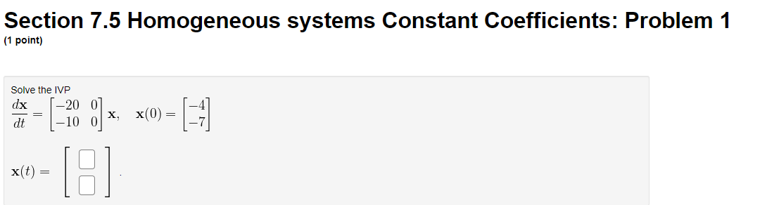 Solved Section 7.5 Homogeneous systems Constant | Chegg.com
